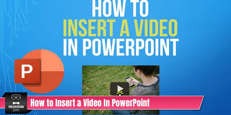 How To Insert A Video Into PowerPoint Presentation Geeks
